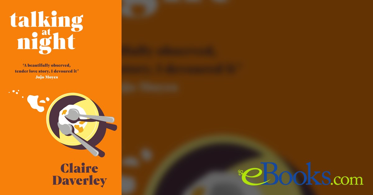 Talking at Night by Claire Daverley (ebook)