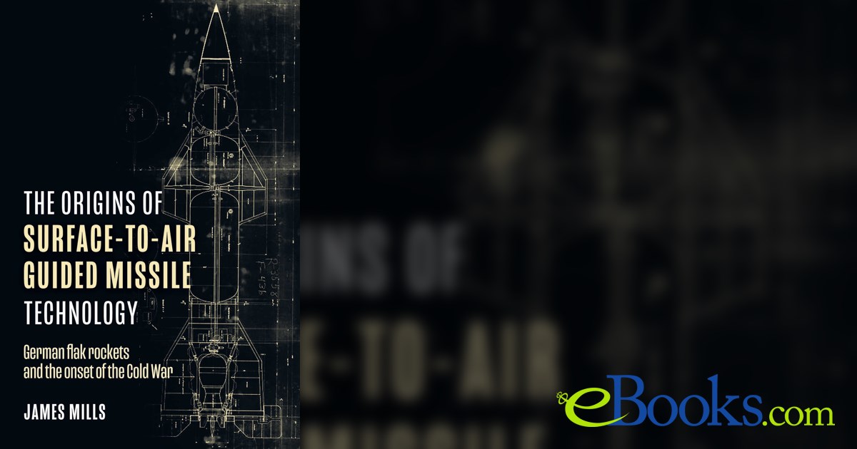 The Origins of Surface-to-Air Guided Missile Technology