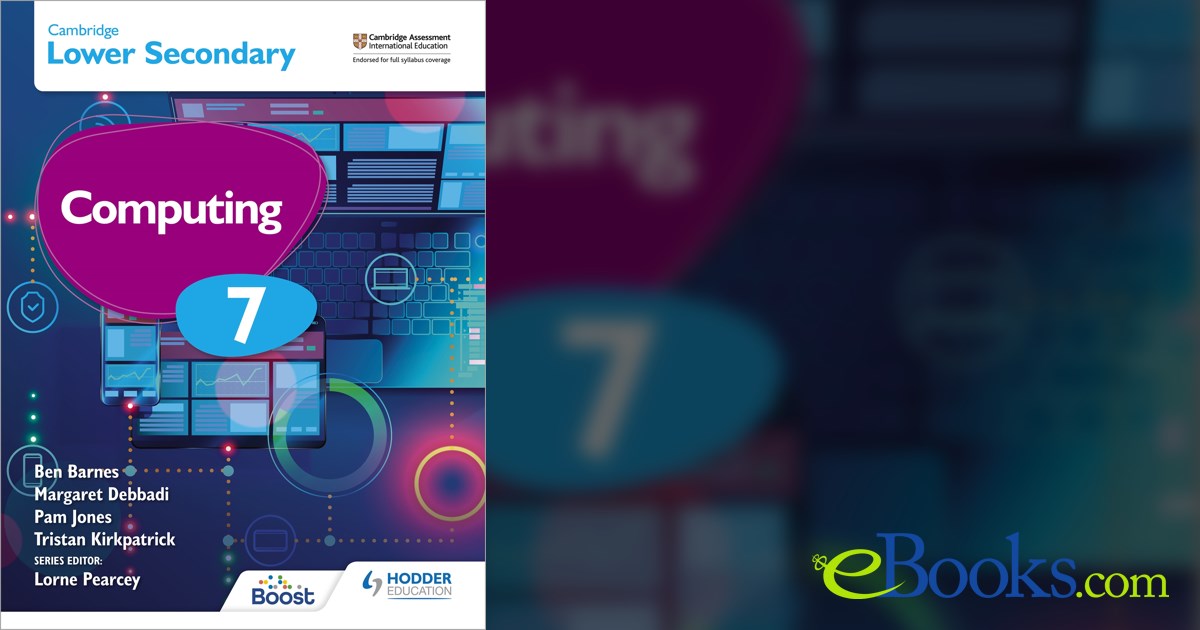 Cambridge Lower Secondary Computing 7 Student's Book