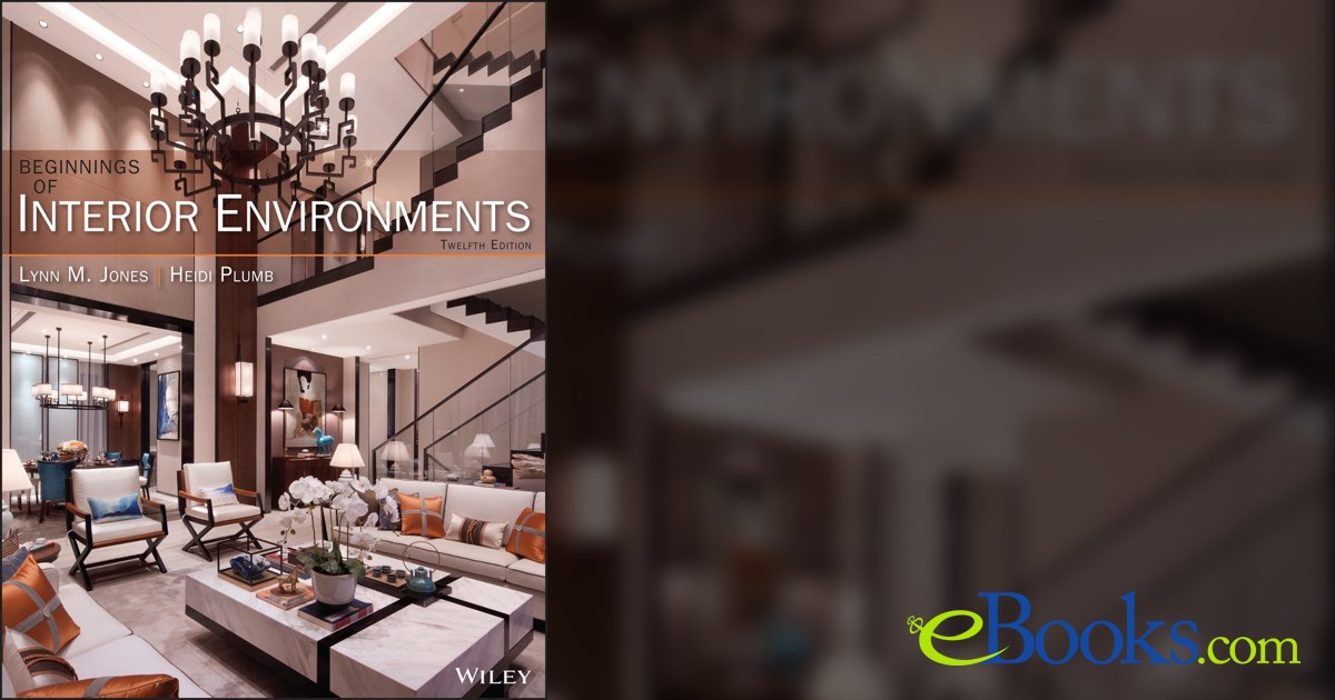 Beginnings of Interior Environments (12th ed.)