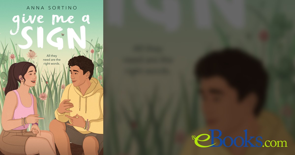 Give Me a Sign by Anna Sortino (ebook)