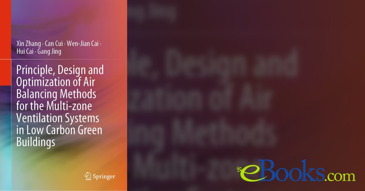 Principle Design And Optimization Of Air Balancing Methods For The Multi Zone Ventilation