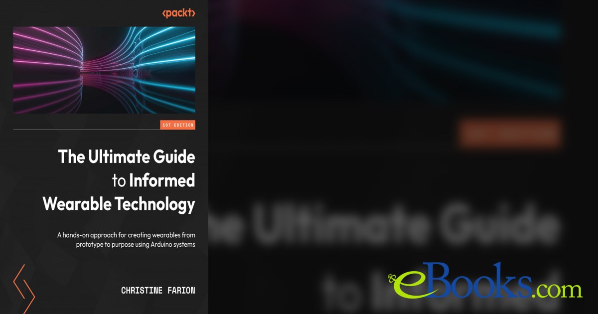 The Ultimate Guide to Informed Wearable Technology