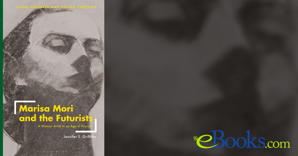 Marisa Mori and the Futurists by Jennifer Griffiths (ebook)