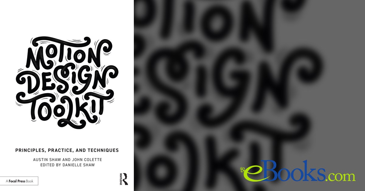 Motion Design Toolkit by Austin Shaw (ebook)