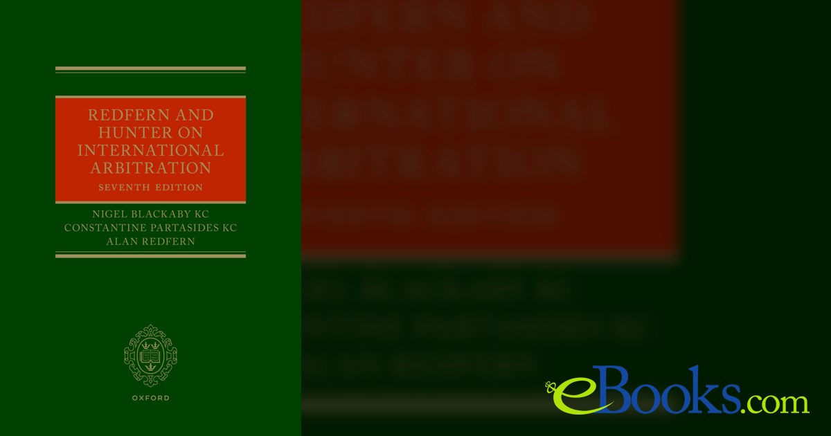 Redfern and Hunter on International Arbitration (7th ed.)