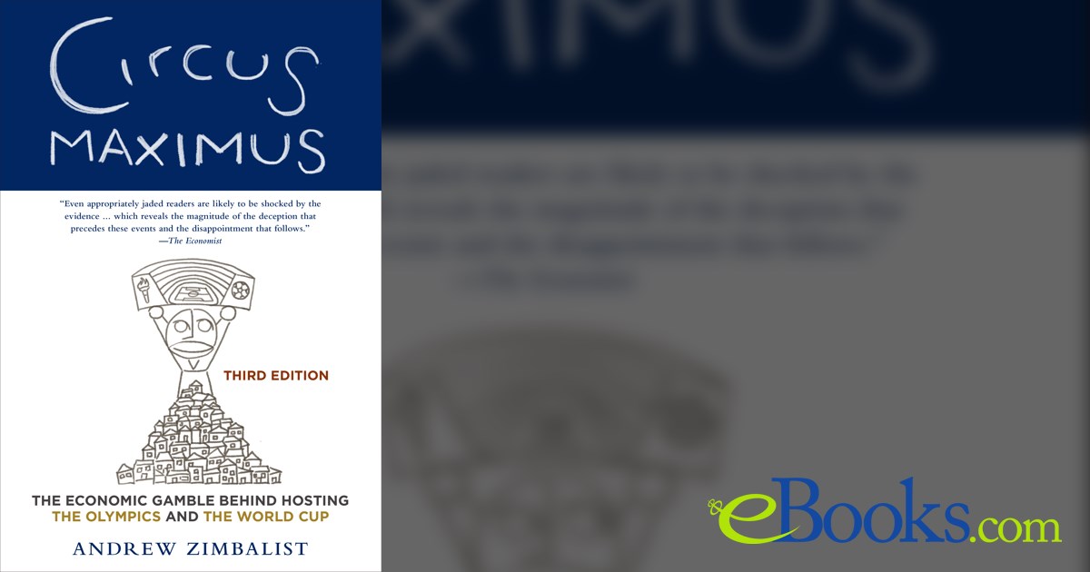 Circus Maximus (3rd ed.) by Andrew Zimbalist (ebook)