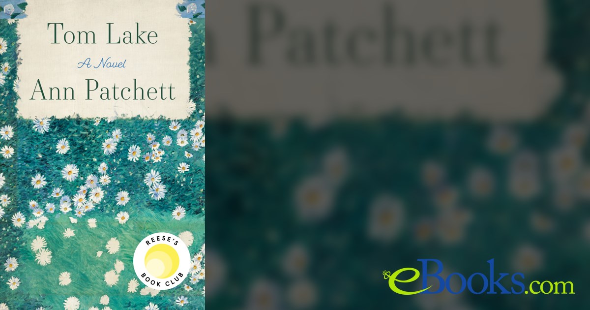 Tom Lake by Ann Patchett (ebook)