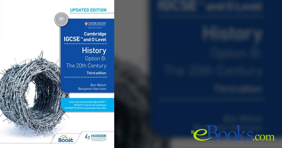 Cambridge IGCSE and O Level History 3rd Edition: Option B: The 20th century