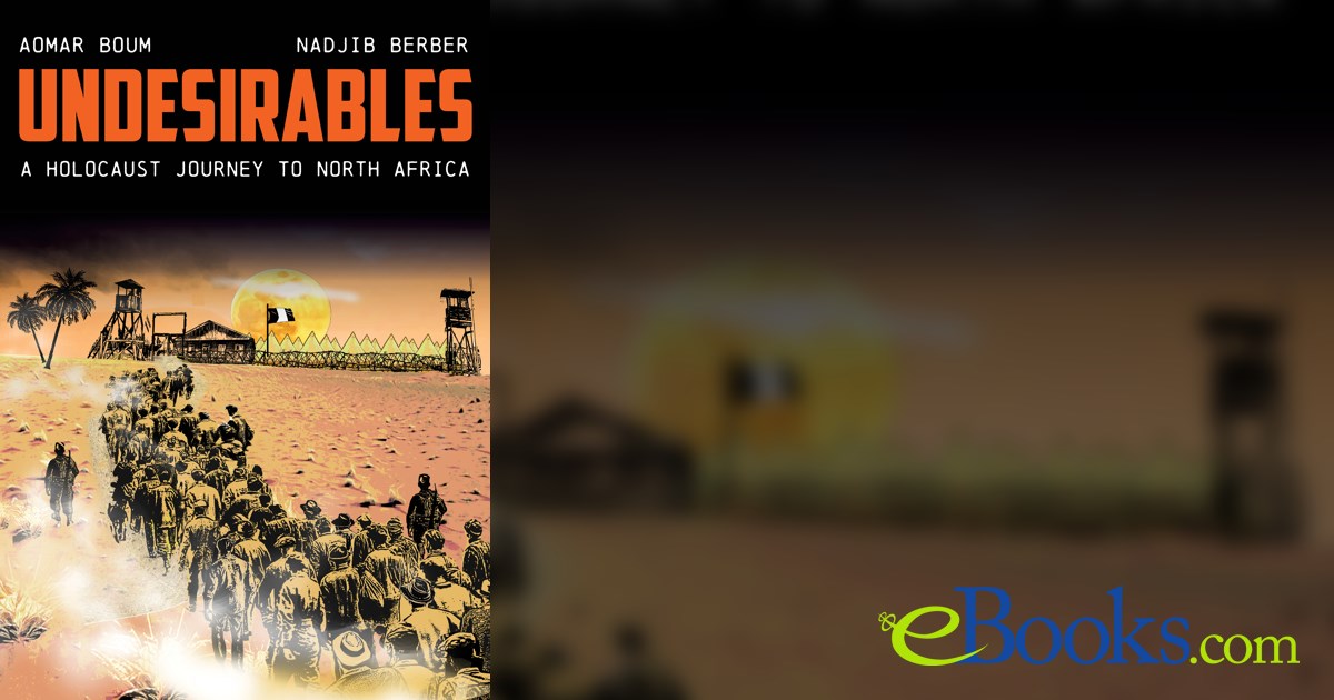 Undesirables by Aomar Boum (ebook)