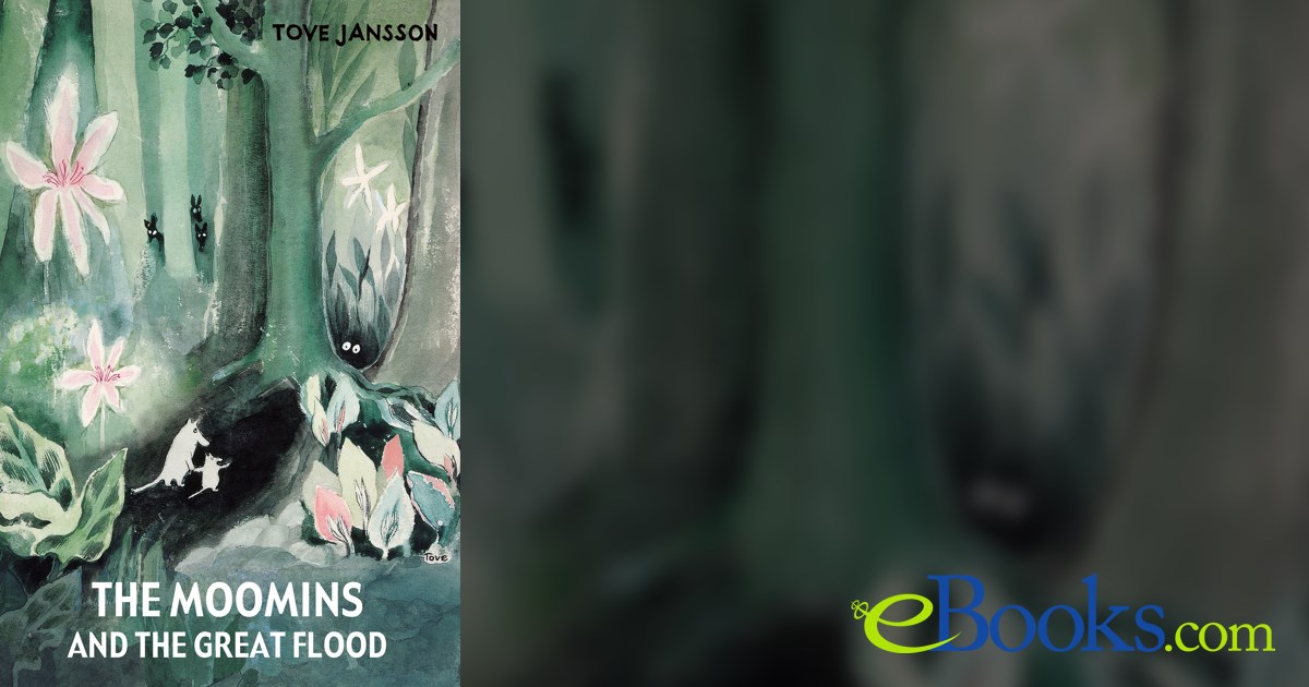 The Moomins and the Great Flood by Tove Jansson (ebook)