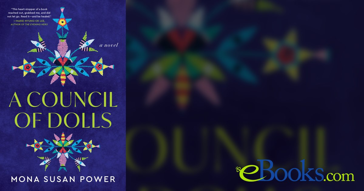 A Council of Dolls by Mona Susan Power (ebook)