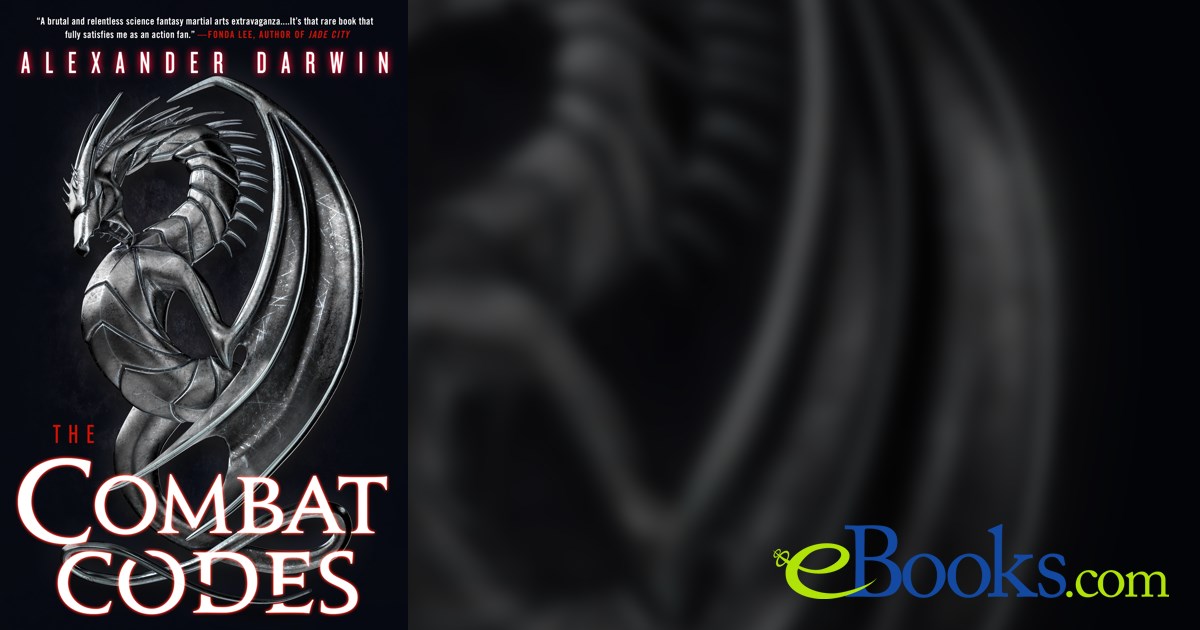 The Combat Codes by Alexander Darwin (ebook)
