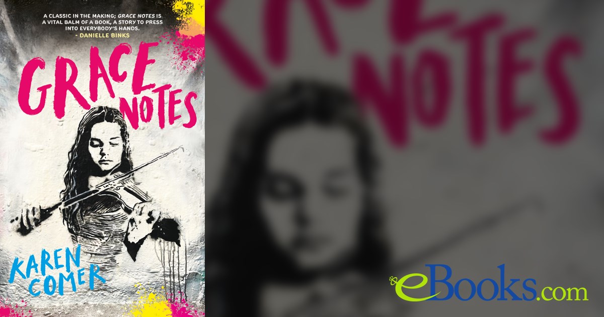 Grace Notes by Karen Comer (ebook)