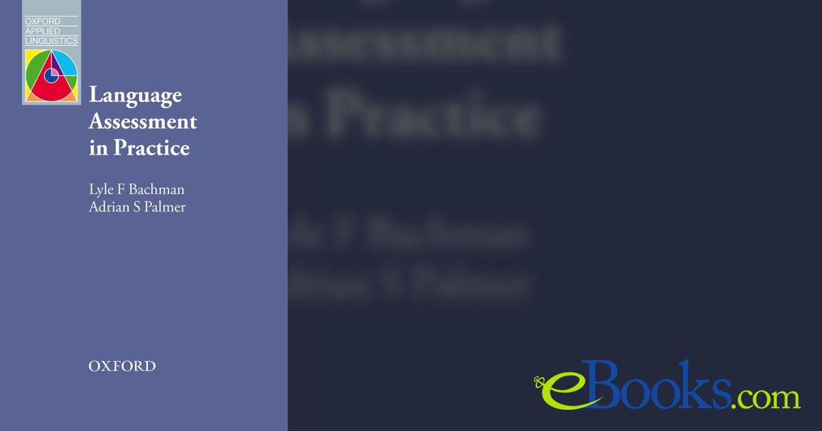 Language Assessment in Practice by Bachman Lyle (ebook)