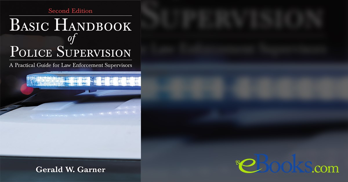 Basic Handbook of Police Supervision (2nd ed.)