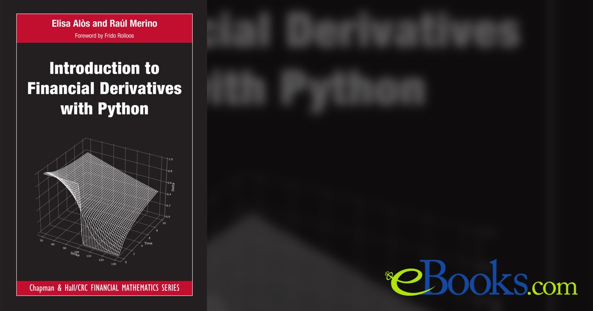 Introduction to Financial Derivatives with Python