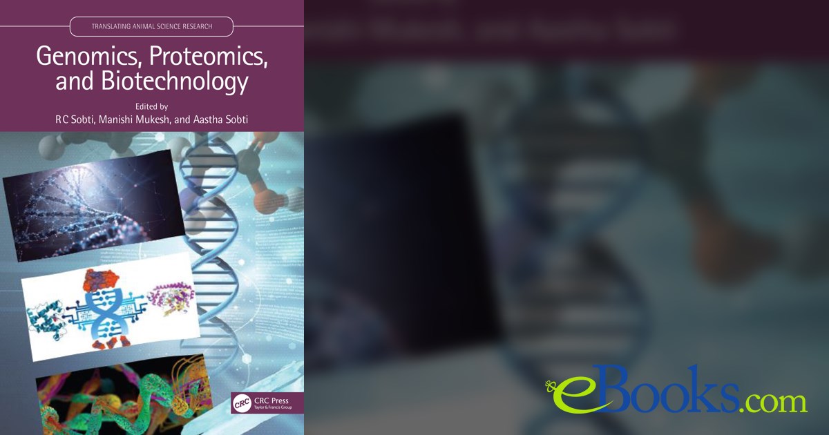 Genomic, Proteomics, and Biotechnology by RC Sobti (ebook)