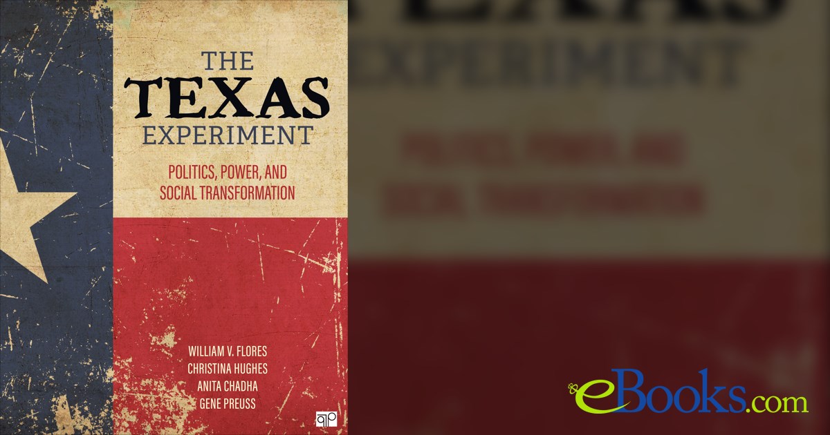 The Texas Experiment by William V. V. Flores (ebook) The Texas Experiment by William V. V. Flores (ebook)