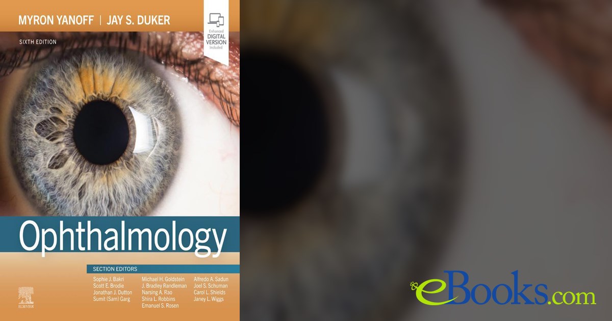 Ophthalmology, E-Book (6th ed.) by Myron Yanoff MD (ebook)
