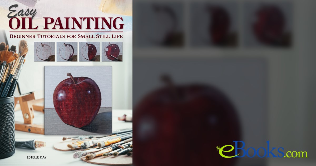 Easy Oil Painting by Estelle Day (ebook)