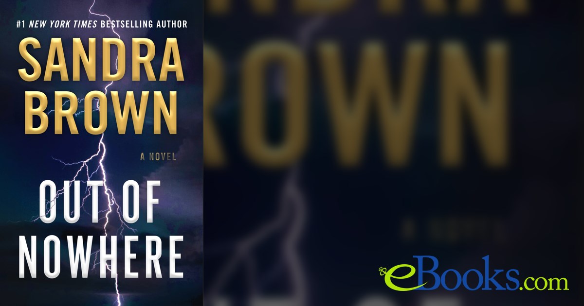 Out of Nowhere by Sandra Brown (ebook)