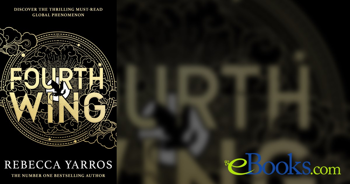 Fourth Wing by Rebecca Yarros (ebook)