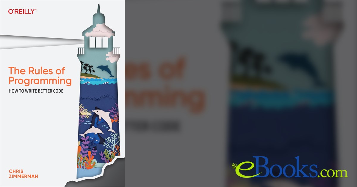 The Rules of Programming by Chris Zimmerman (ebook)