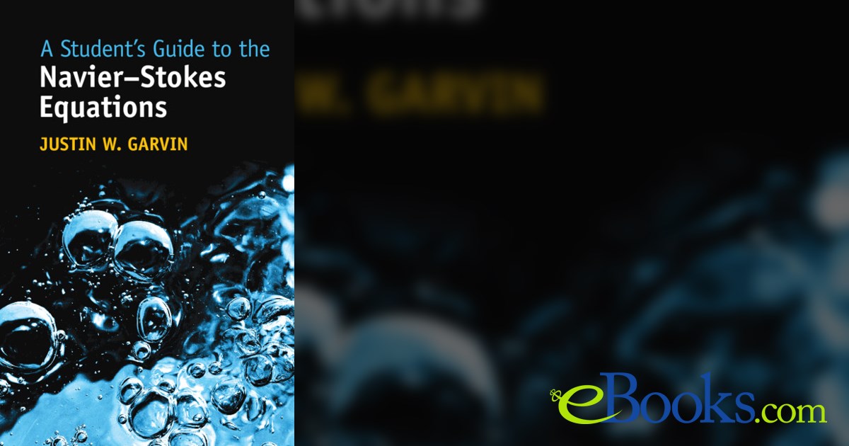 A Student's Guide to the Navier-Stokes Equations