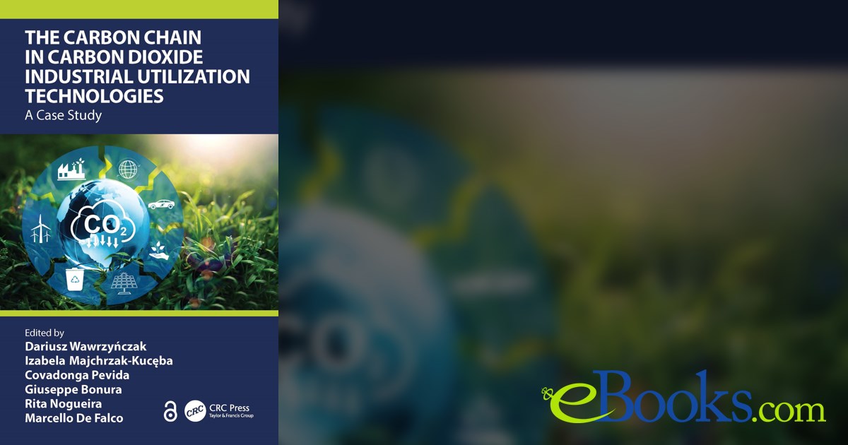 The Carbon Chain in Carbon Dioxide Industrial Utilization Technologies