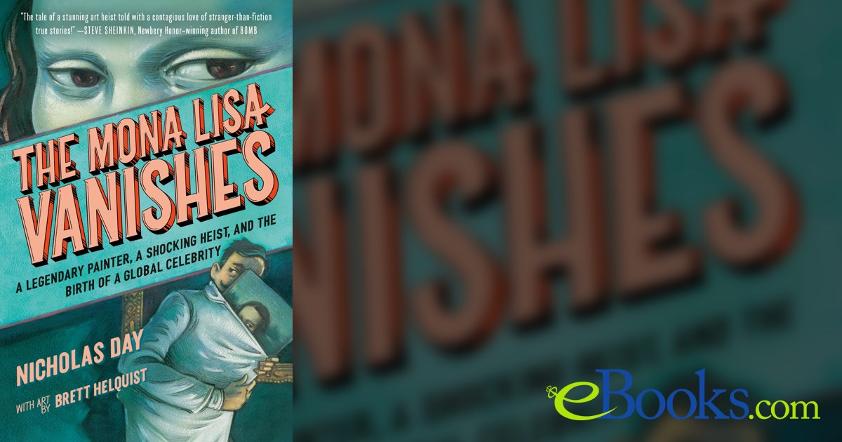The Mona Lisa Vanishes by Nicholas Day (ebook)