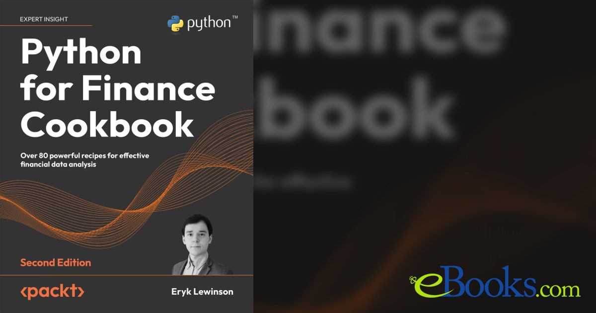 Python for Finance Cookbook by Eryk Lewinson (ebook)