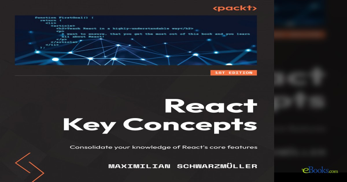 React Key Concepts By Maximilian Schwarzmüller Ebook