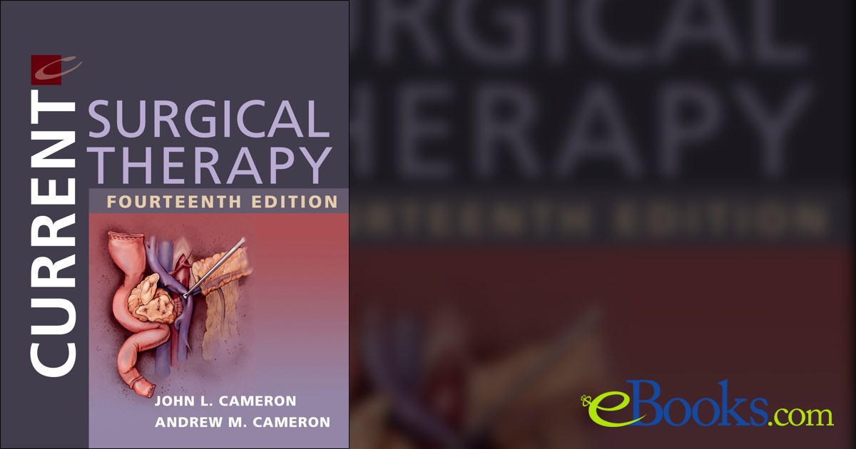 Current Surgical Therapy - E-Book (14th ed.)