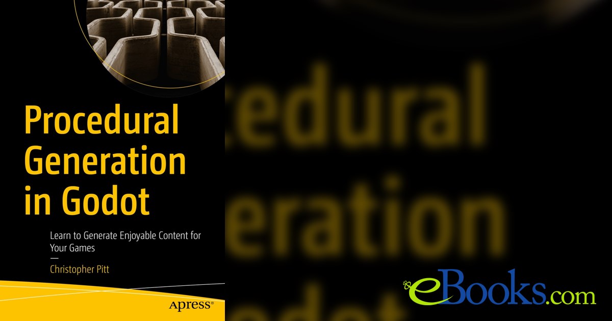 Procedural Generation in Godot by Christopher Pitt (ebook)