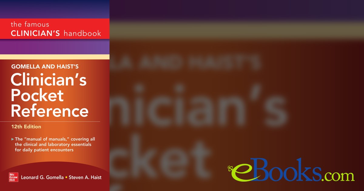 Gomella and Haist's Clinician's Pocket Reference, 12th Edition