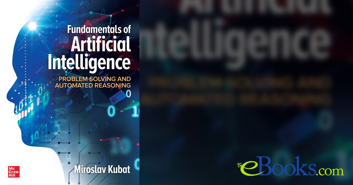 Fundamentals Of Artificial Intelligence Problem Solving And Automated Reasoning