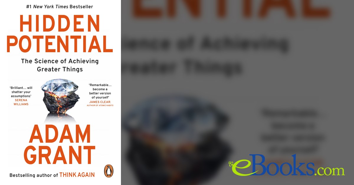 Hidden Potential by Adam Grant (ebook) Hidden Potential by Adam Grant (ebook)