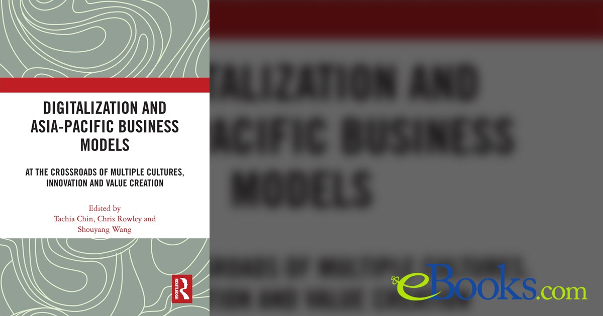 Digitalization and Asia-Pacific Business Models