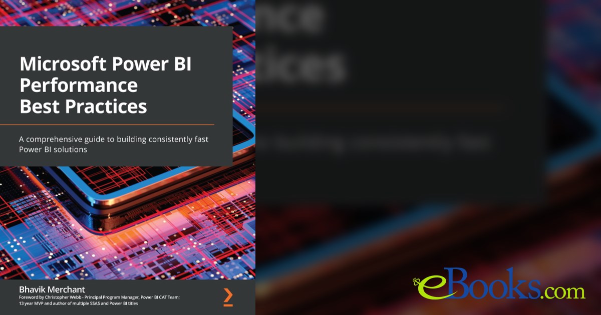 Microsoft Power BI Performance Best Practices