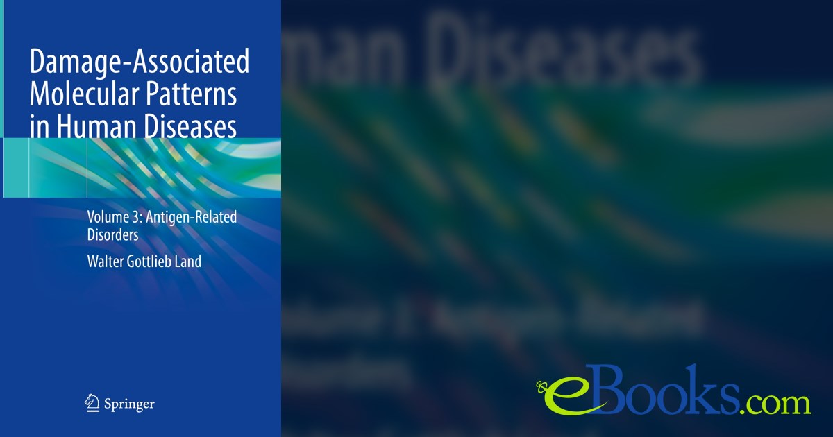 Damage-Associated Molecular Patterns in Human Diseases