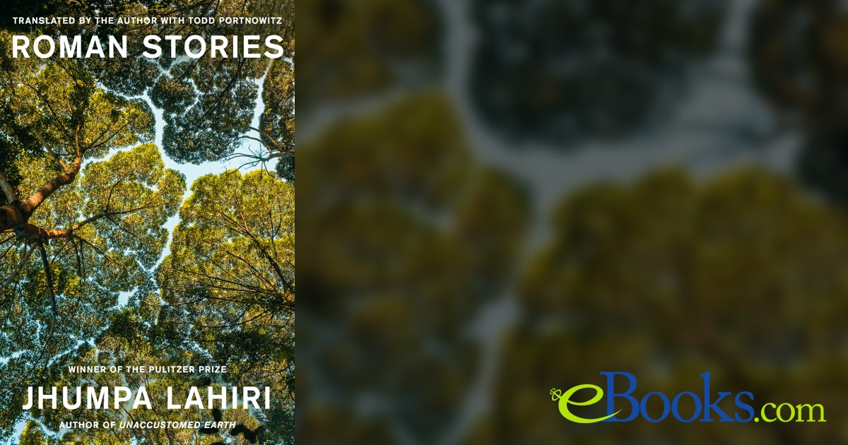 Roman Stories by Jhumpa Lahiri (ebook)