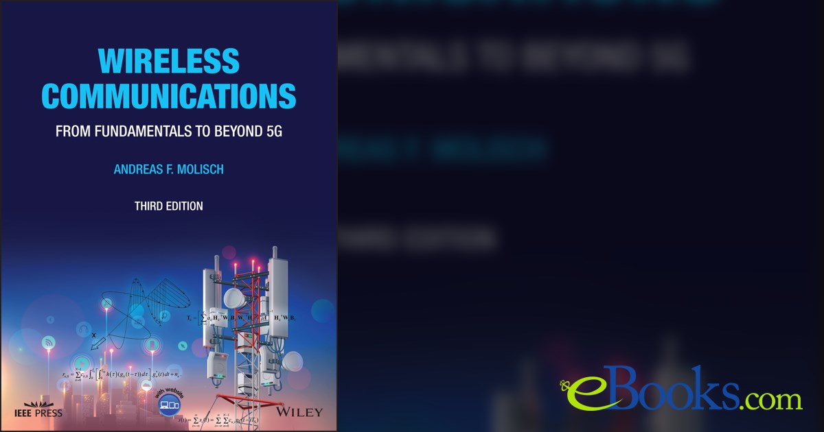 Wireless Communications (3rd ed.) by Andreas F. Molisch (ebook)