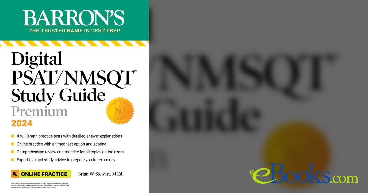 Digital PSAT/NMSQT Study Guide Premium, 2024: 4 Practice Tests ...
