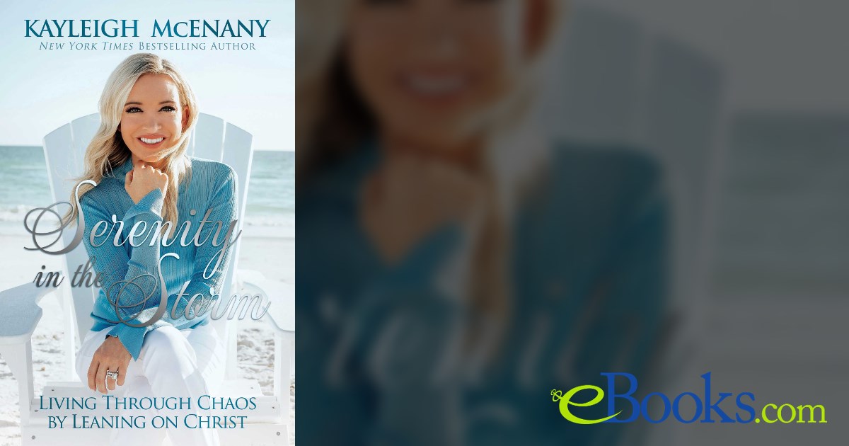 Serenity In The Storm By Kayleigh Mcenany Ebook 5153