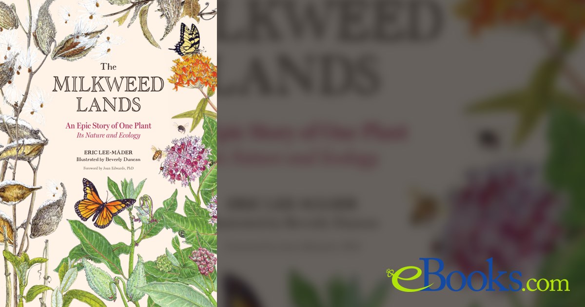 The Milkweed Lands by Eric Lee-Mäder (ebook)