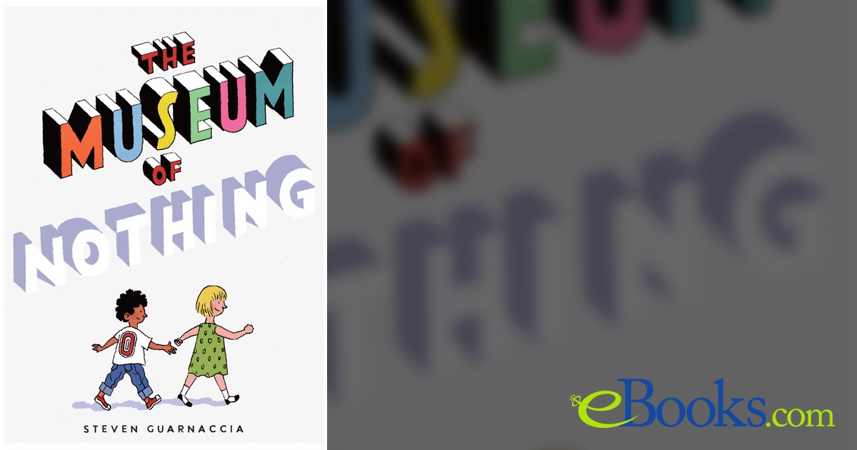 The Museum of Nothing by Steven Guarnaccia (ebook)