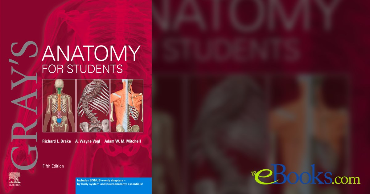 Gray's Anatomy for Students E-Book (5th ed.)