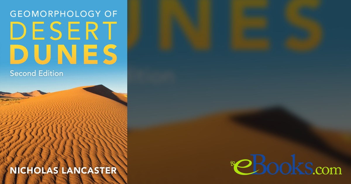 Geomorphology of Desert Dunes (2nd ed.)