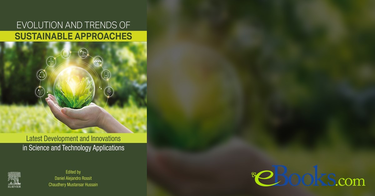 Evolution and Trends of Sustainable Approaches